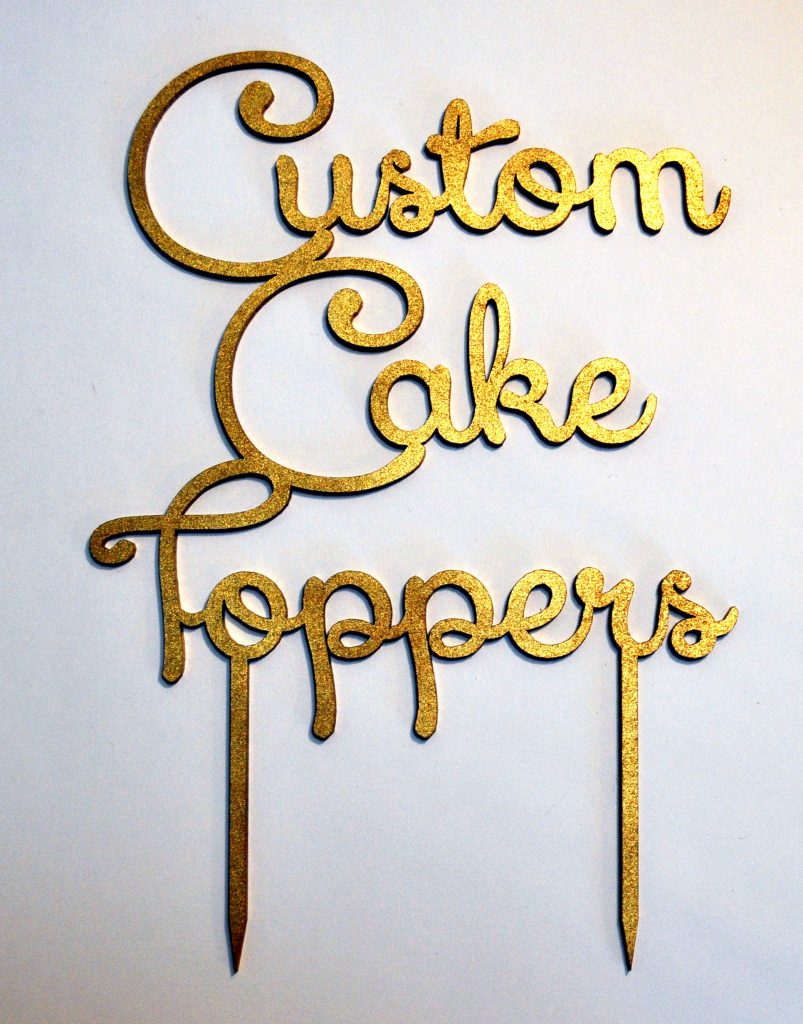 Custom Cake Topper in Gold - Lazzylozlasercutter